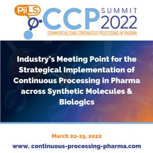 6th Commercializing Continuous Processing in Pharma Summit (CCP) - PharmiWeb.com