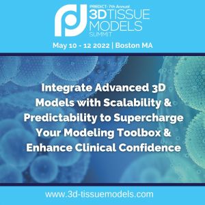 7th Annual 3D Tissue Models Summit 2022 - PharmiWeb.com