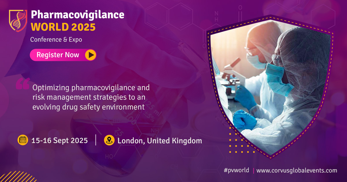 Pharmacovigilance World 2025 Conference & Expo - PharmiWeb.com